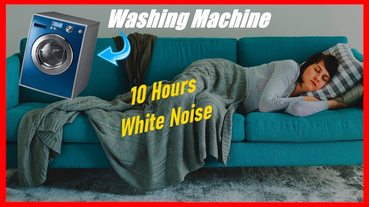 White Noise Washing Machine Sound to Sleep, 10 Hours ASMR, Relax, Calm ...