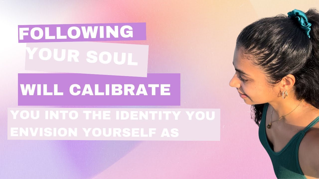 The Correlations Between Your Soul & Identity, Are You Leading a Soul ...