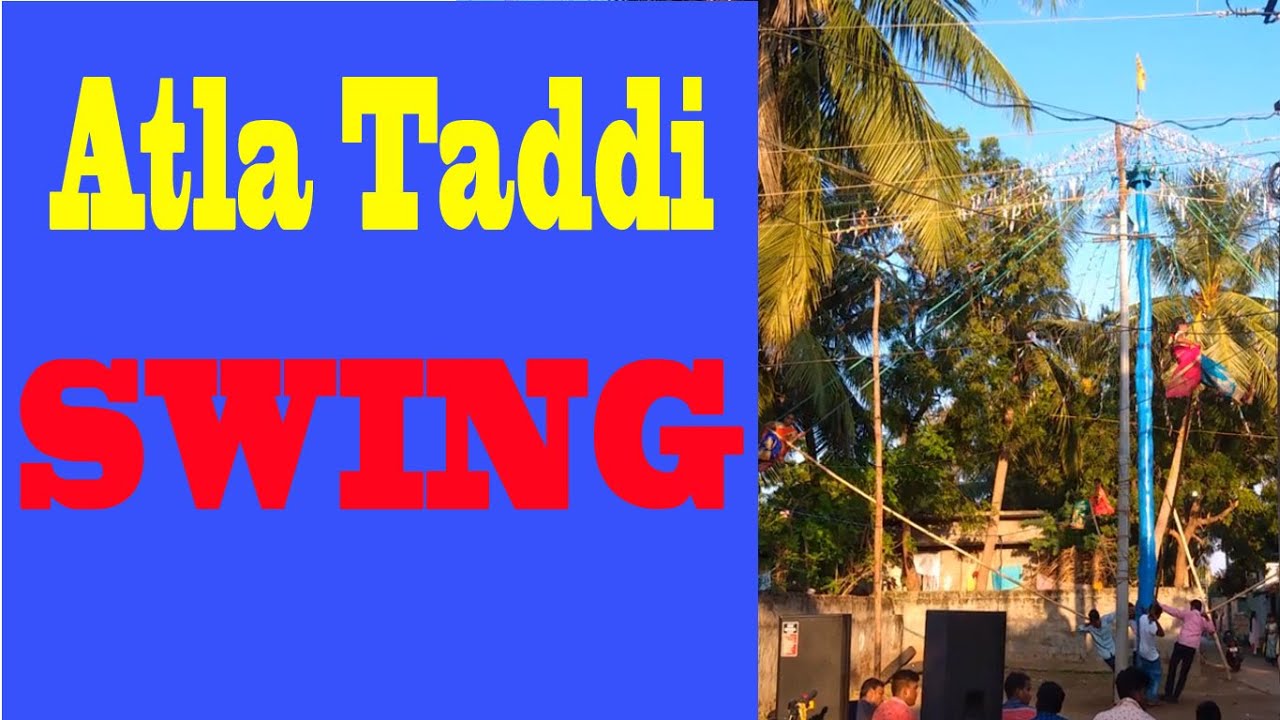 Atla Taddi Swing - YouTube
