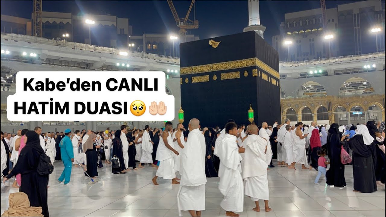 KABE’de HATİM DUASI 🤲🏻🕋AĞLATAN SESİ İLE KABE İMAMI🥺 - YouTube