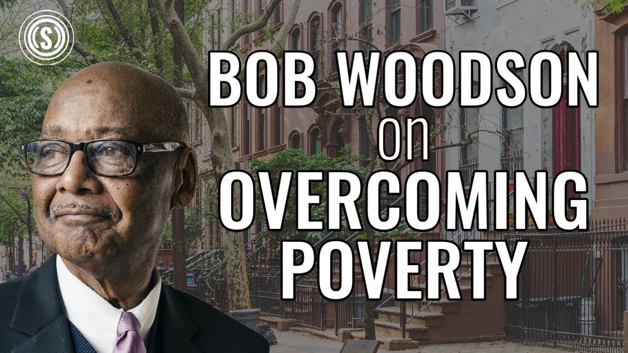 Bob Woodson: How Americans CAN Overcome Poverty - YouTube