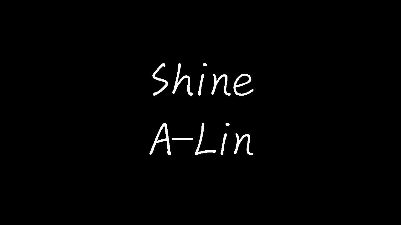 alin - shine (动态歌词) - YouTube
