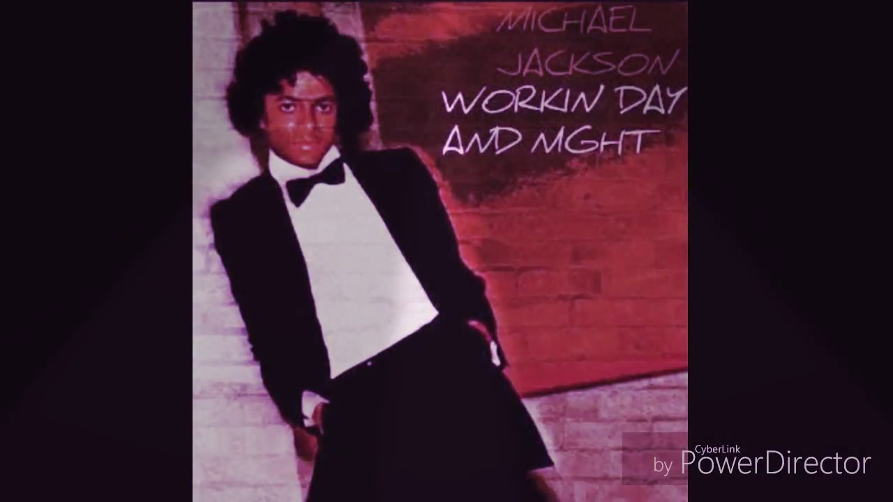 Michael Jackson - Workin Day And Night - YouTube Music