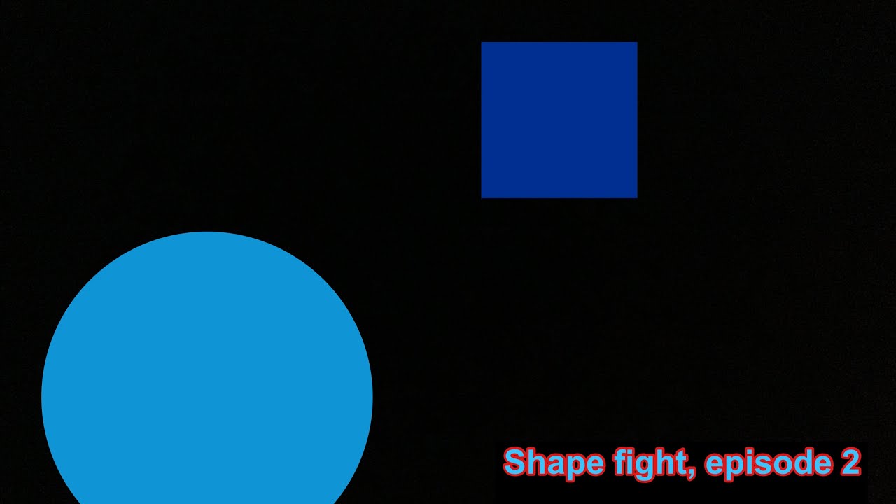 Shape fight. Ep.2: squar VS circ - YouTube