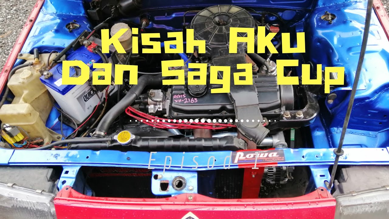 #73 Kisah Aku Dan Saga Cup Episode 1 | CARVLOGGERMALAYSIA - YouTube