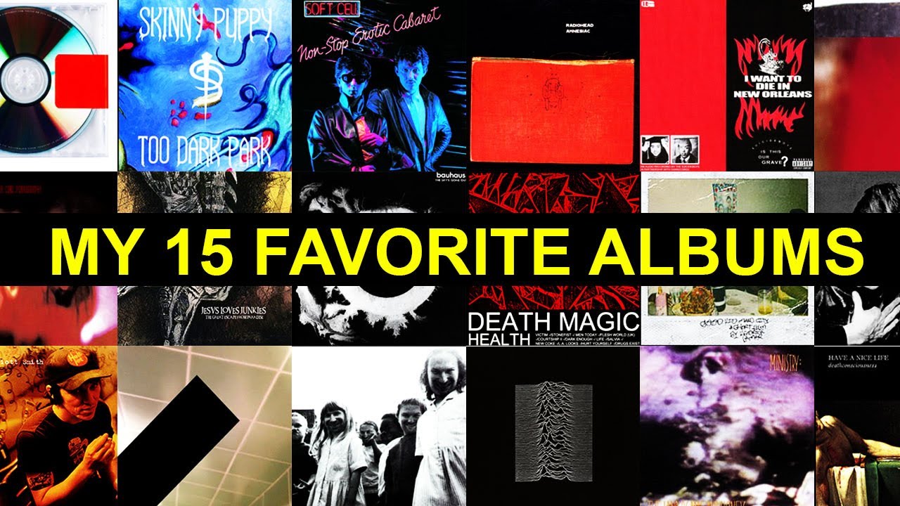 My Favorite 15 Albums - YouTube