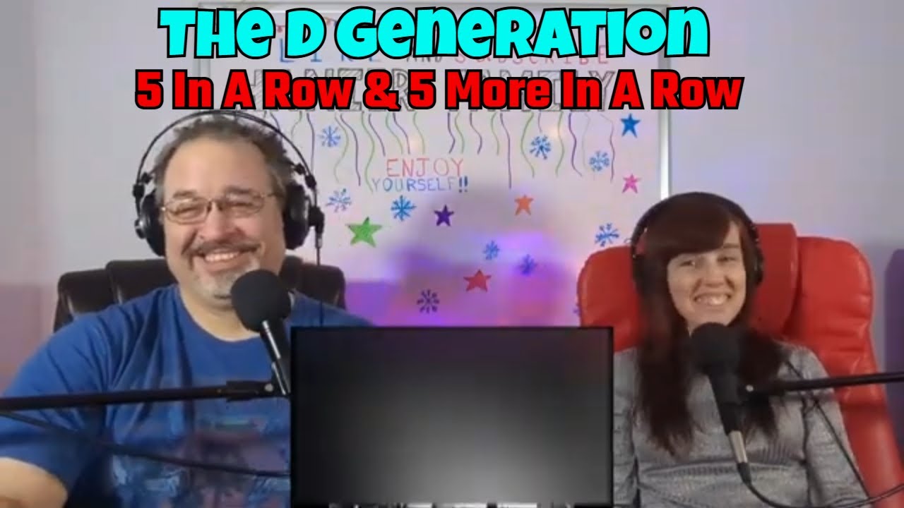 The D Generation - Five In A Row & Five More In A Row Reactions - YouTube