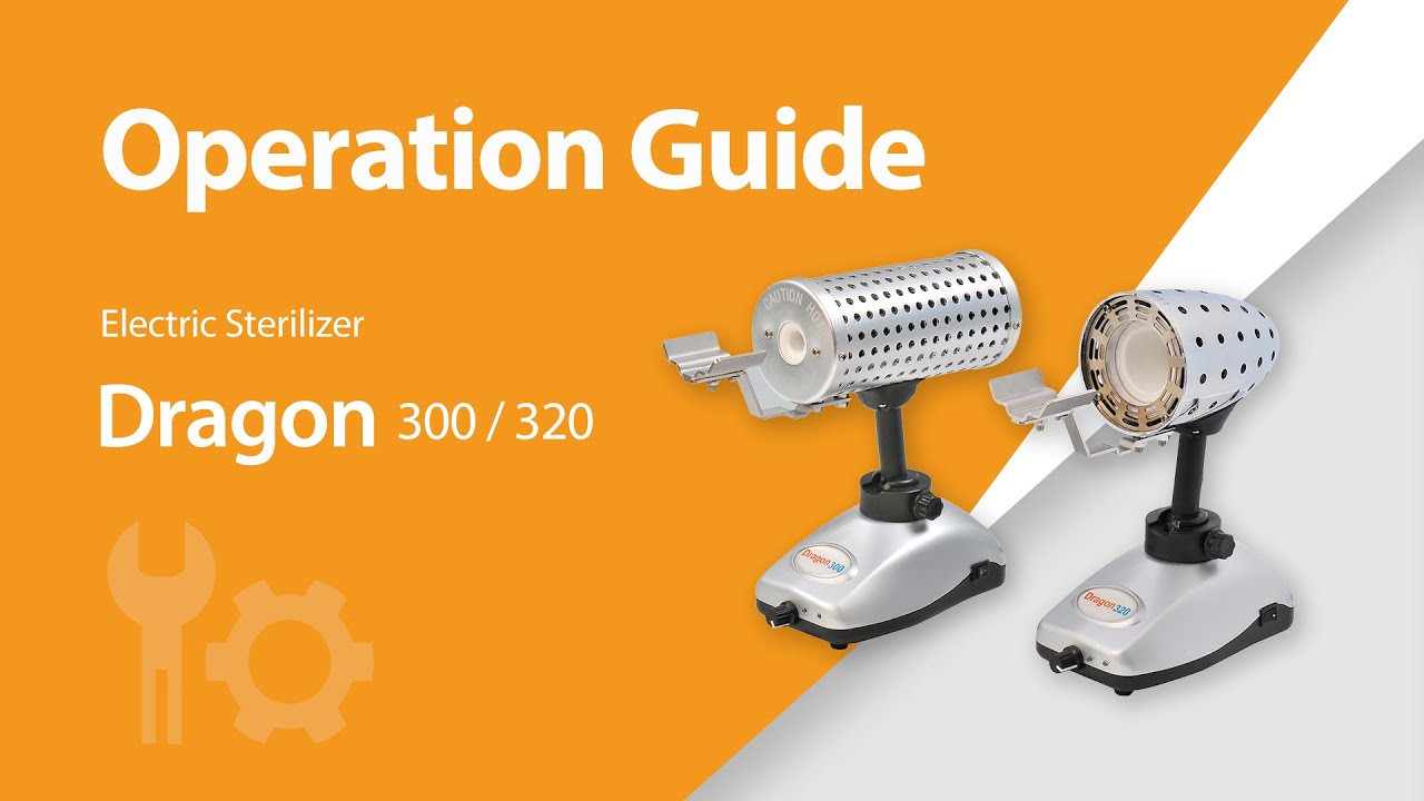 Dragon 300 320 Electric Sterilizer - Quick Start Guide - YouTube