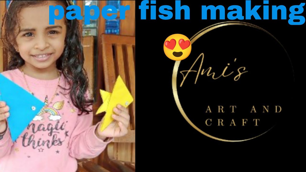 Ami' s art and craft /# easy origami paper fish #simple craft ideas # ...
