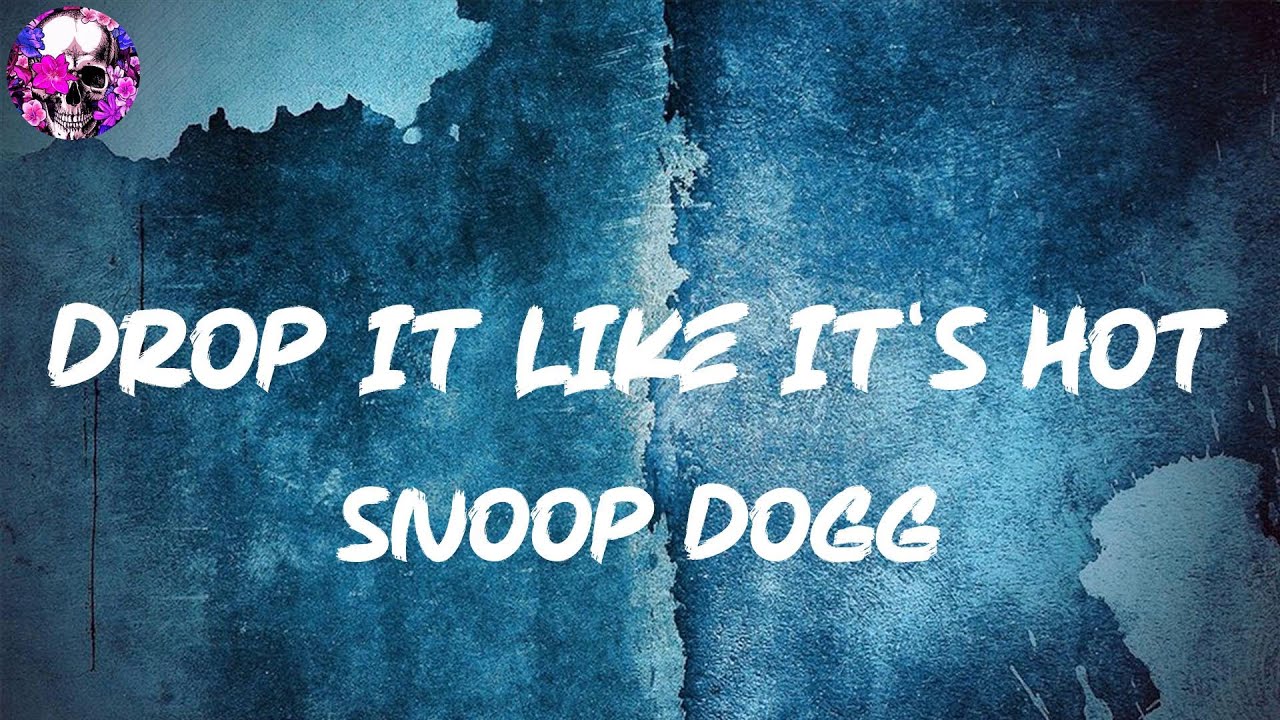 Snoop Dogg - Drop It Like It's Hot (Lyric Video) | Myspace - YouTube