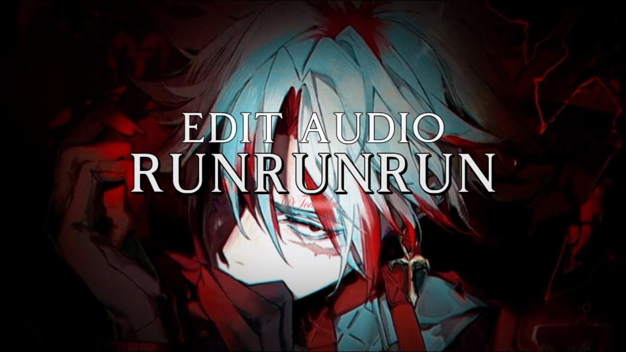 RUNRUNRUN - Dutch Melrose || Edit audio - YouTube