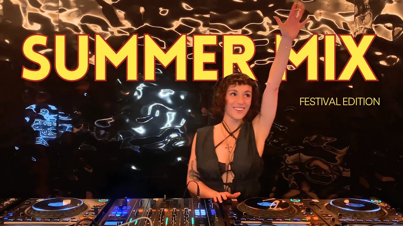 SUMMER FESTIVAL WARMUP MIX 2025 (House • Disco • Melodic) by Natty ...