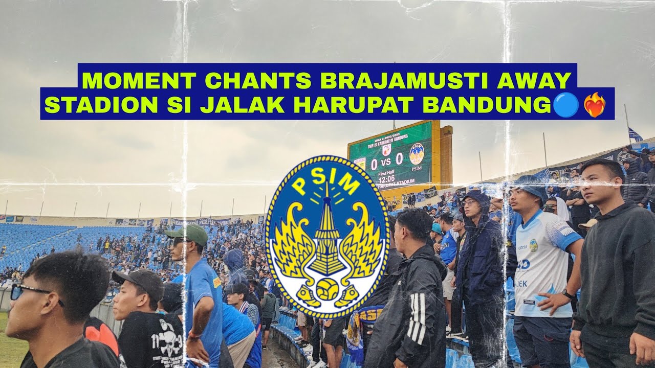MOMENT BRAJAMUSTI PSIM AWAY BANDUNG LIGA2 2022🔵 ‍🔥 - YouTube