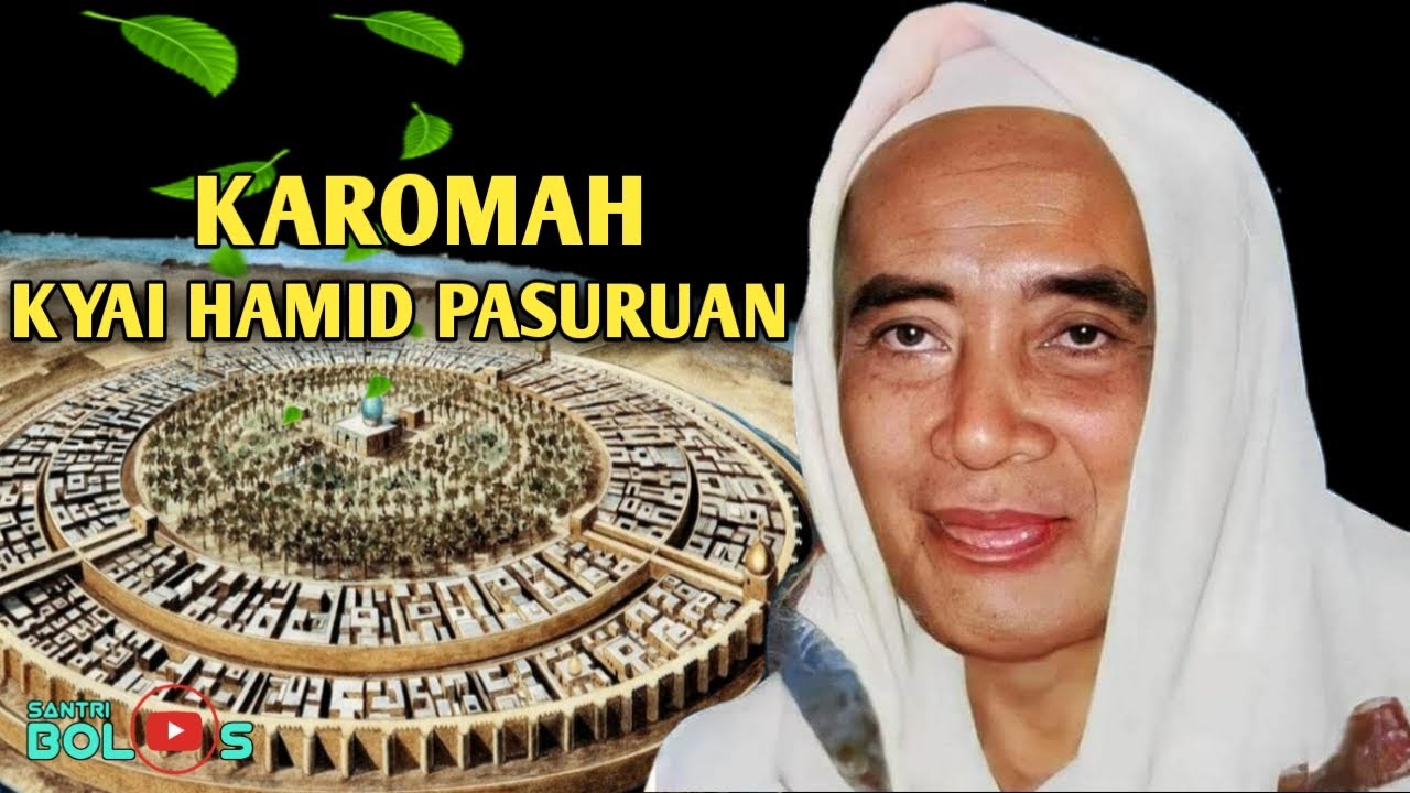 KAROMAH KYAI HAMID PASURUAN - YouTube