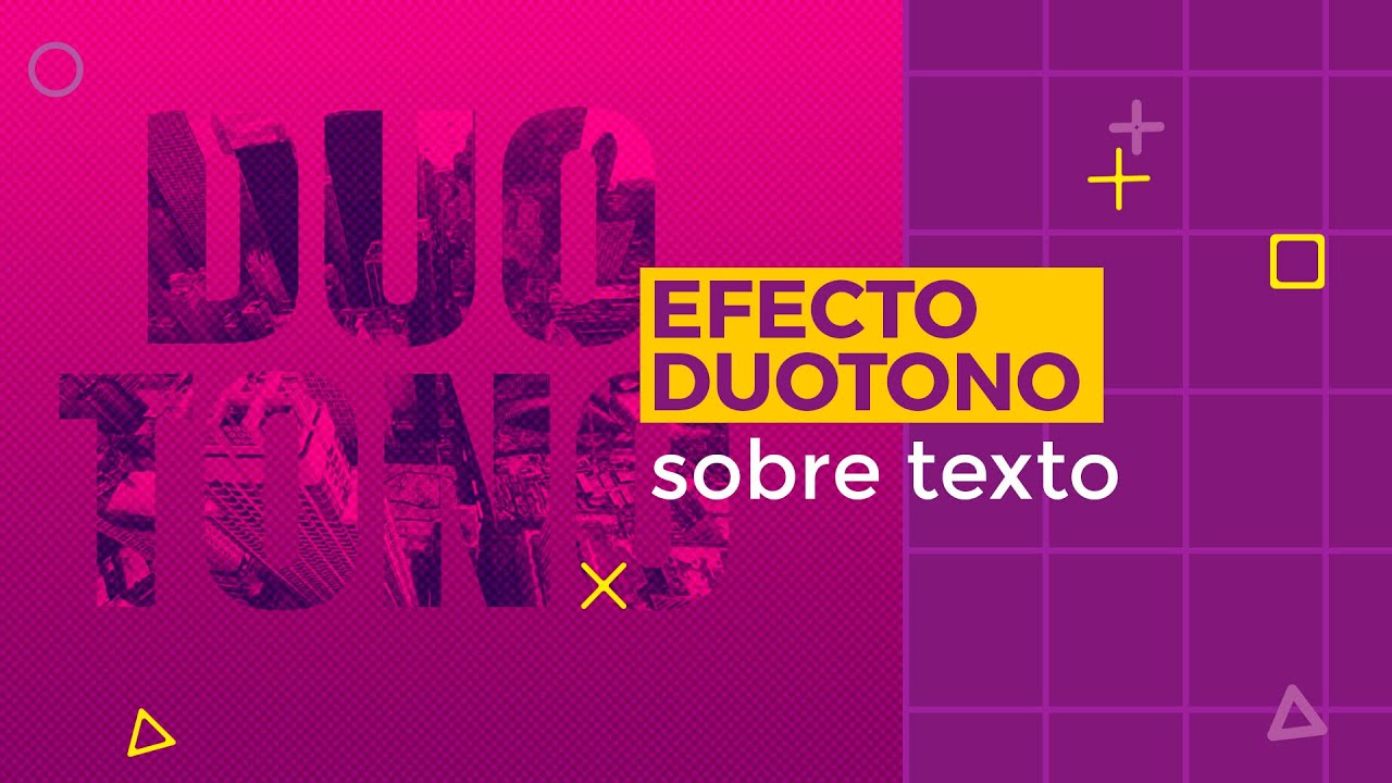 EFECTO DUOTONO SOBRE TEXTO - YouTube