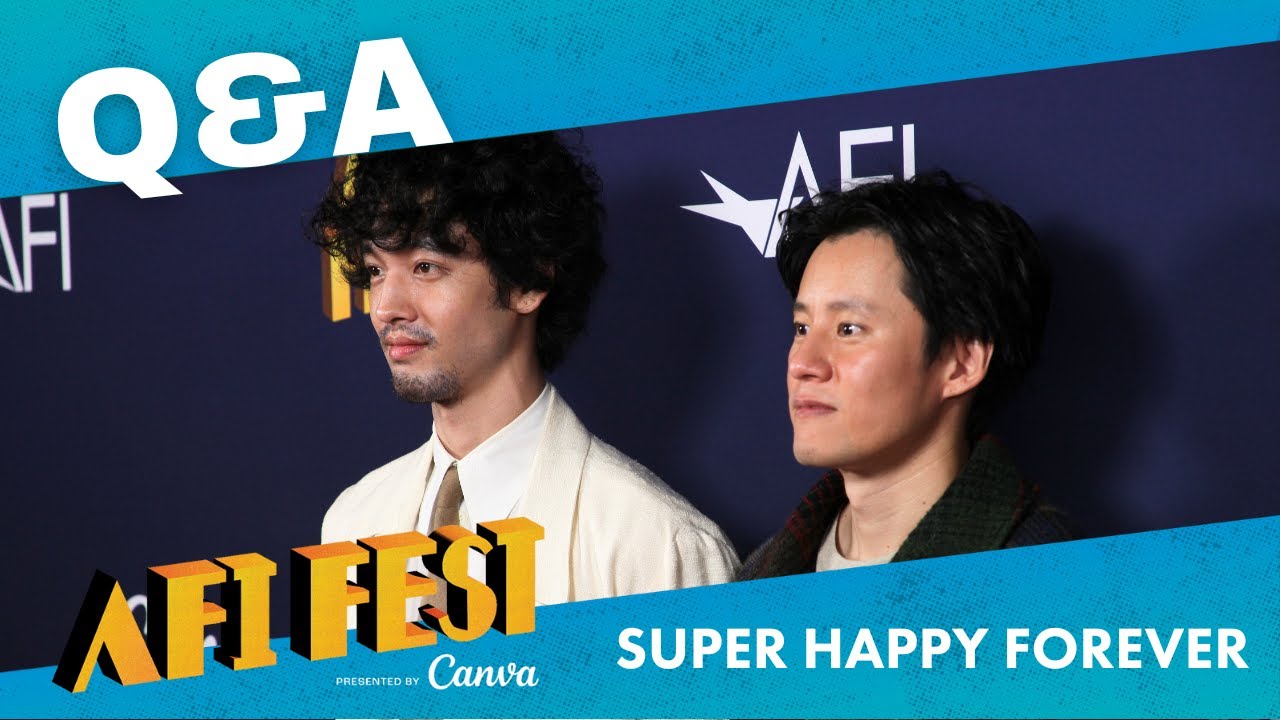 SUPER HAPPY FOREVER Conversation at AFI FEST 2024 - YouTube