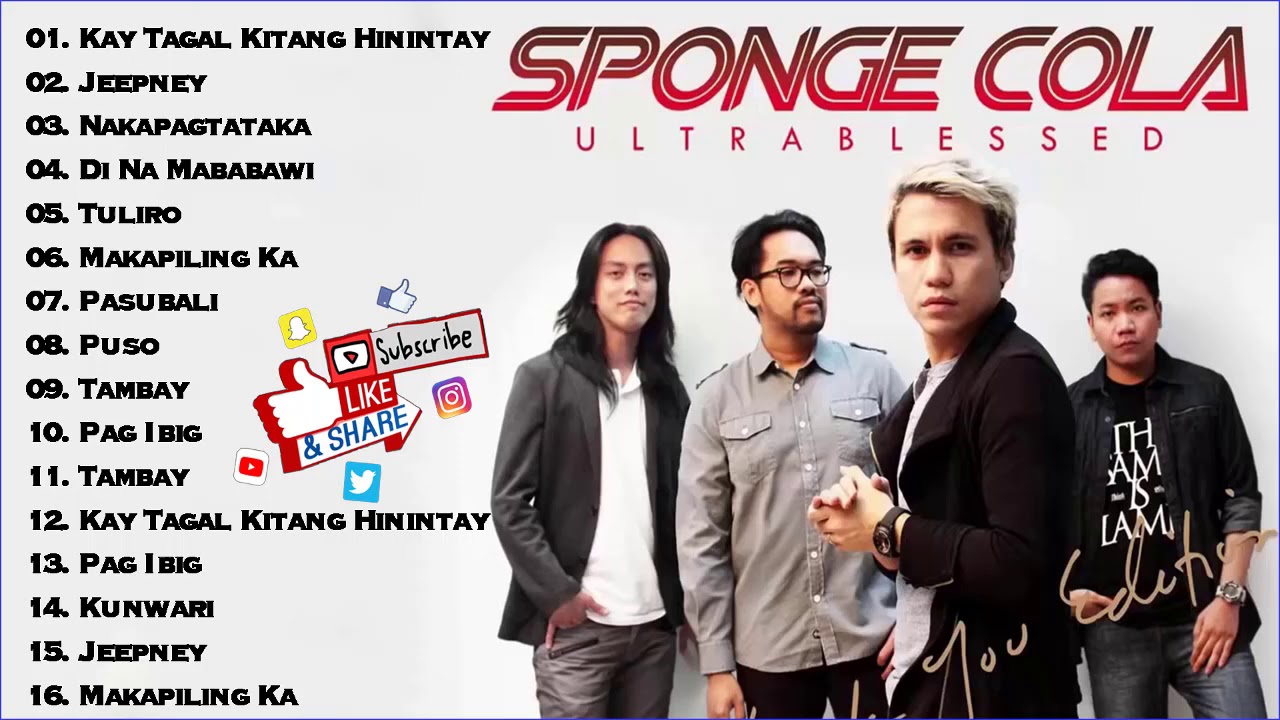 Best Of Sponge Cola NonStop Playlist Love Songs - Spongecola Love Songs ...