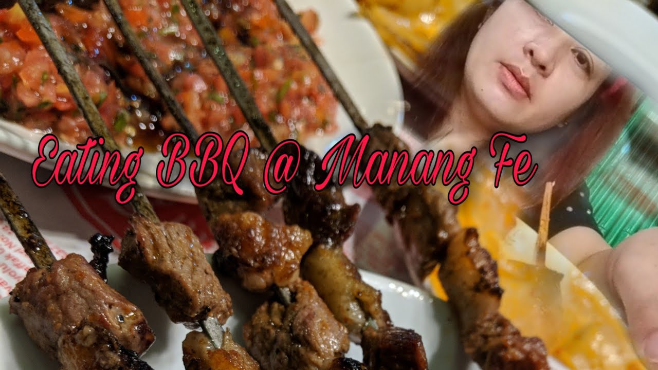 EATING BBQ @MANANG FE - YouTube