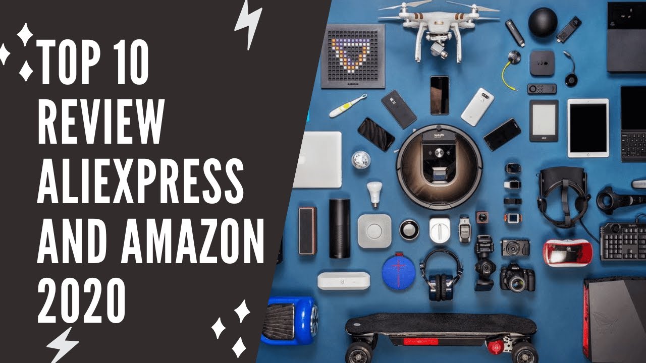 Top 10 Review The Best Products From AliExpress And Amazon 2020 - YouTube