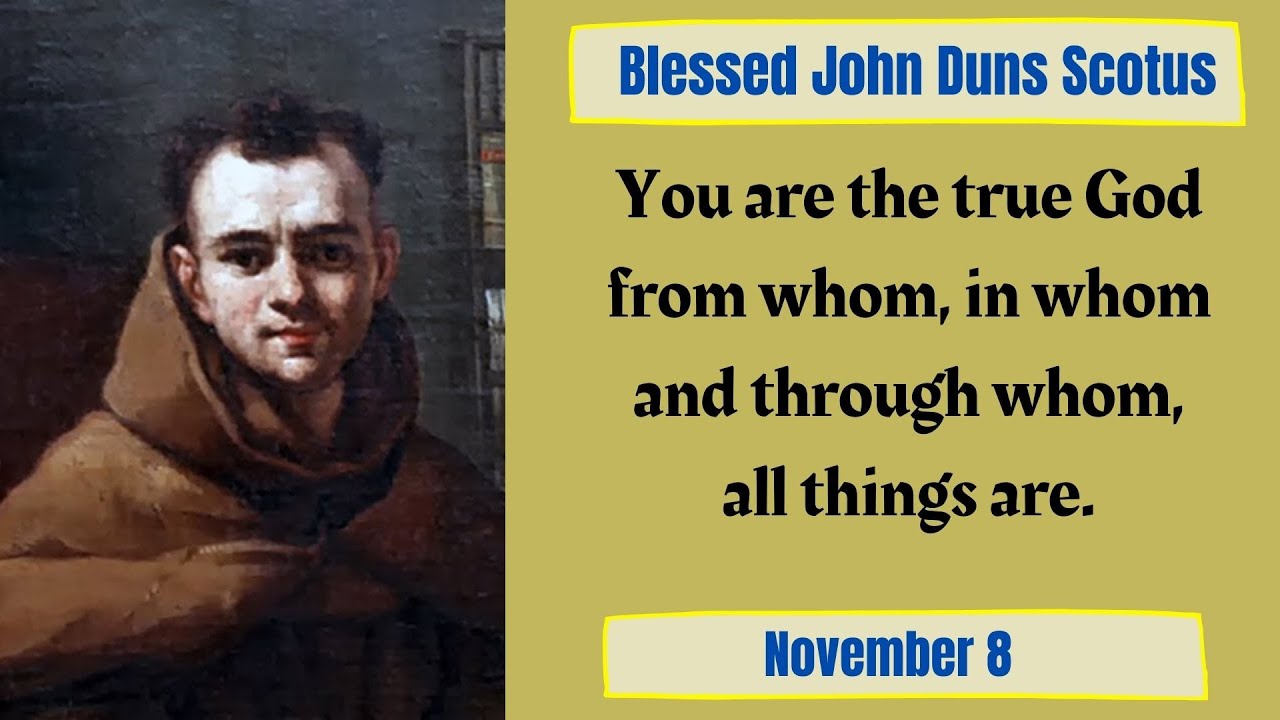 Blessed John Duns Scotus, Franciscan priest, Daily Saint, November 8 ...