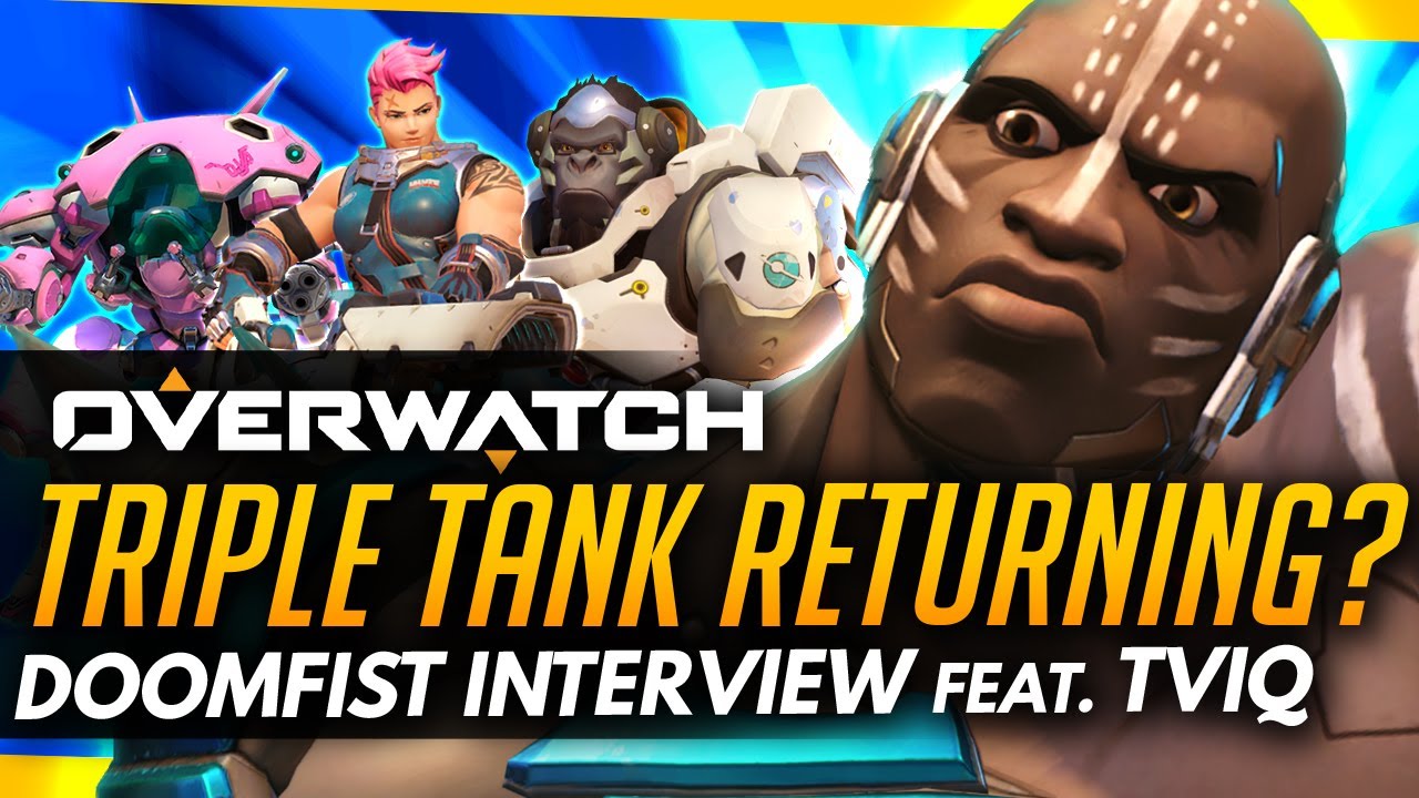 Overwatch | Doomfist TRIPLE TANK Incoming? - ft Pro Tviq (Interview ...