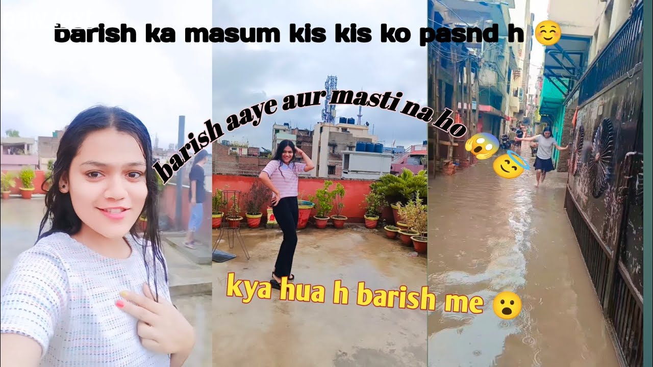 barish kai masum😇me mastii !! barish aaye aur masti na ho 😱 #smita ki ...