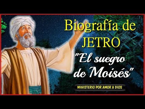 Biografía de "JETRO, EL SUEGRO DE MOISÉS" | Logros y lecciones de su ...