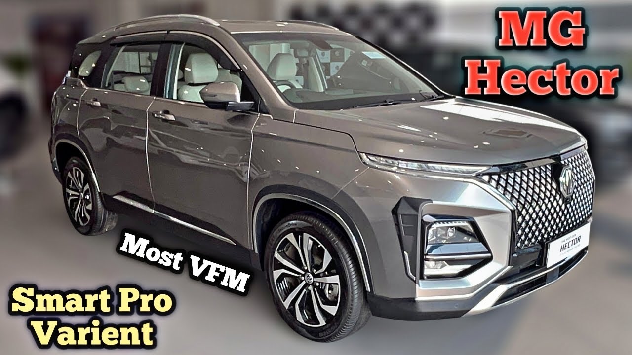MG Hector Smart Pro Varient 1.5 Turbo🔥#viralvideo #youtube #mg # ...