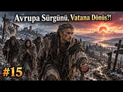 Avrupa Sürgünü, Vatana Dönüş?! M&B Bannerlord Anno Domini 1259 Türkçe Sancar Han 15. Bölüm