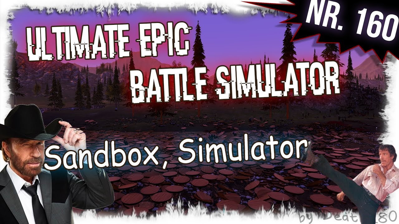 Let's test Nr. 160 Ultimate Epic Battle Simulator [Sandbox, Simulator ...