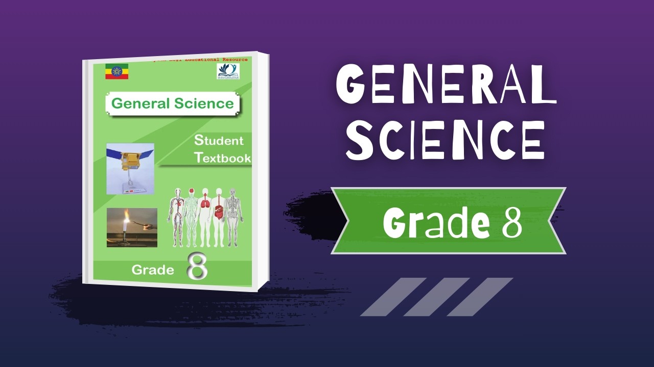 General Science | Grade 8 | Chapter 4 | Part 3 - YouTube