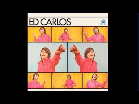 Ed Carlos (1968) LP - YouTube