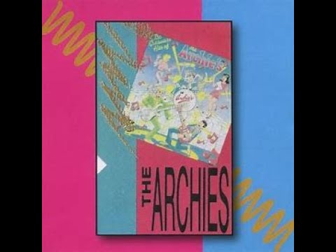 THE ARCHIES - GREATEST HITS (FULL ALBUM) #fullalbum #bubblegumpop - YouTube