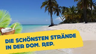 Die 8 schönsten Strände in der Dominikanischen Republik | HOLIDAYCHECK