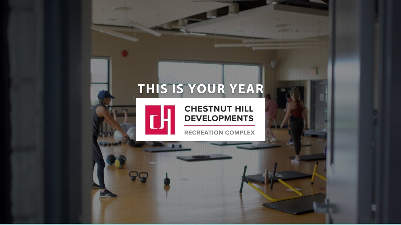 This is your year! | Join Chestnut Hill Developments Recreation Complex - YouTube