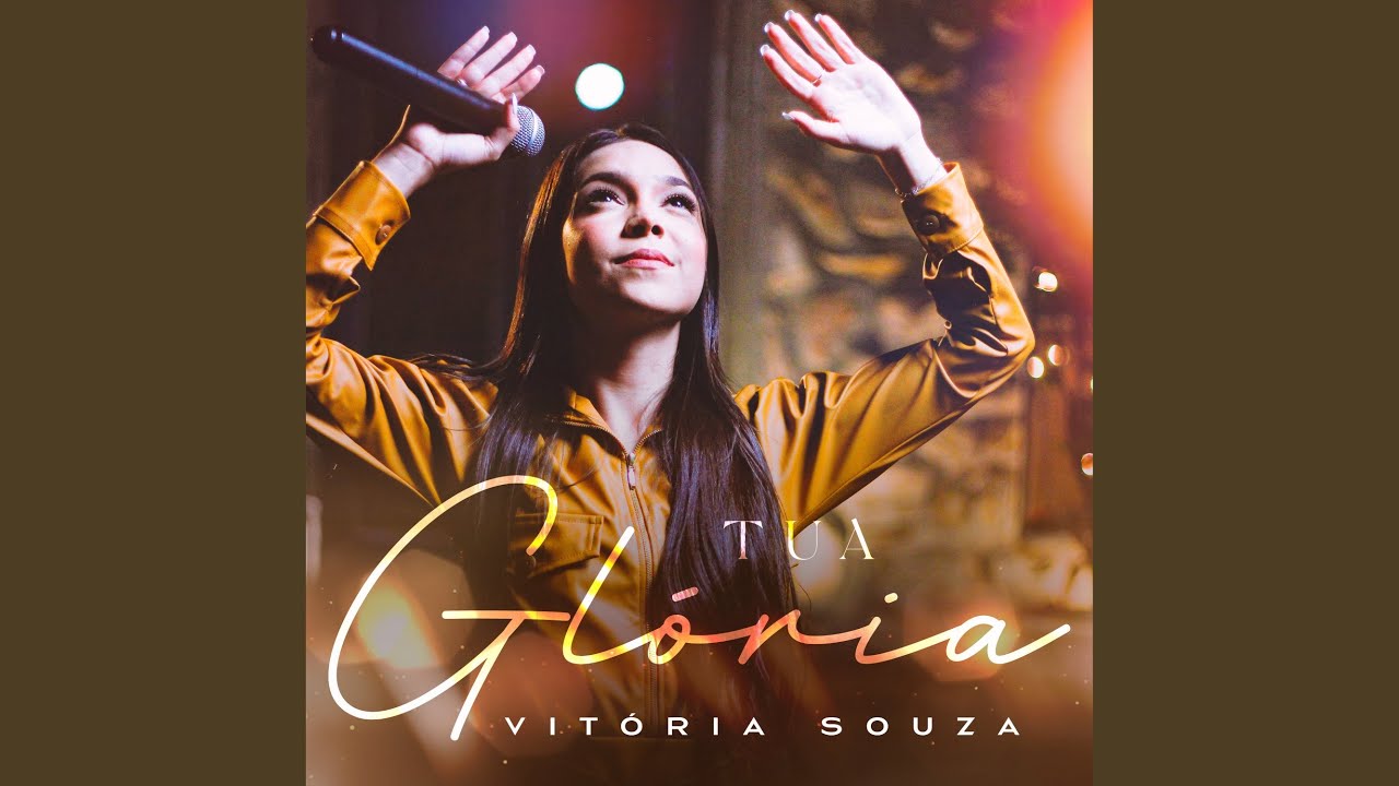 Tua Glória - YouTube
