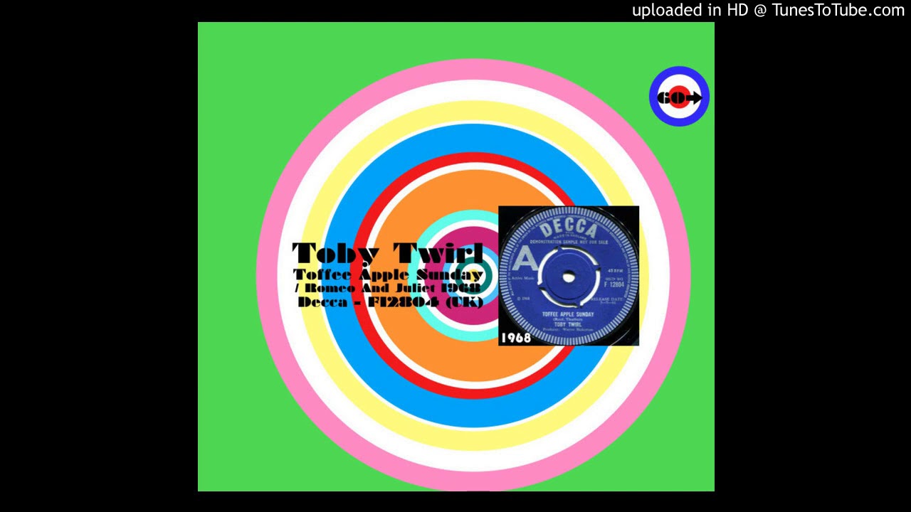 Toby Twirl - Romeo And Juliet 1968 - YouTube