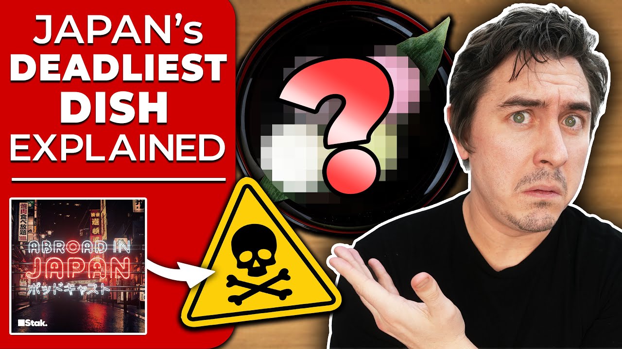 Japan's Deadliest Dish Explained | @AbroadinJapan #143 - YouTube