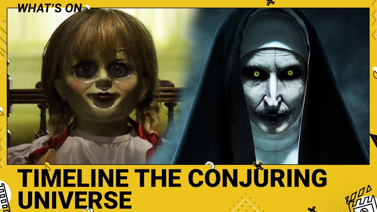 Timeline The Conjuring Universe | What's On - YouTube
