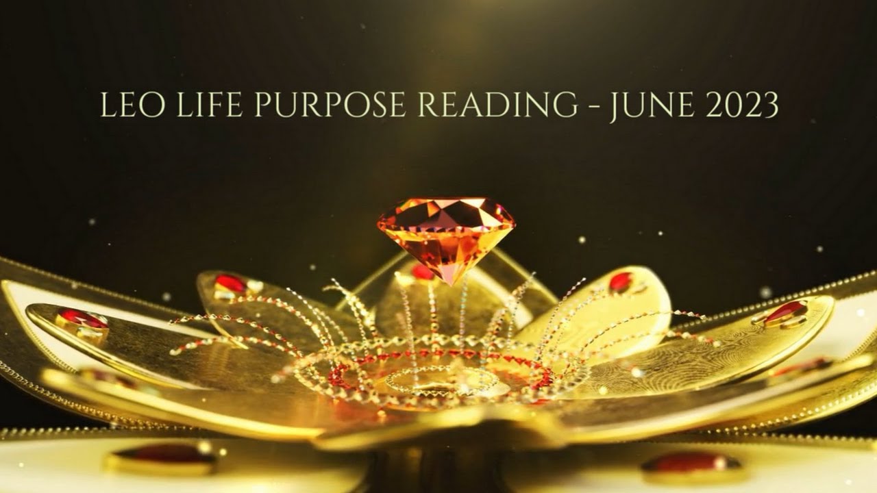 Leo *Your Secret Superpower to Generate Wealth* June 2023 Life Purpose Reading - YouTube