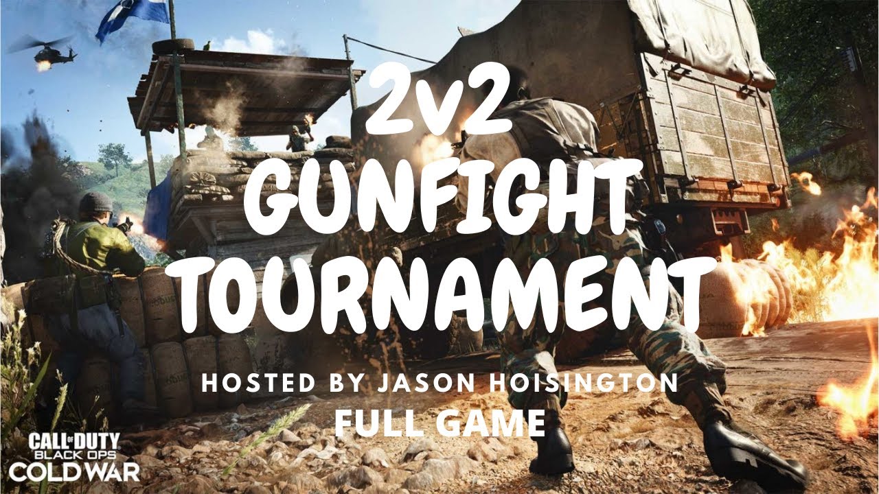 2v2 Gunfight Tournament Full Video - YouTube