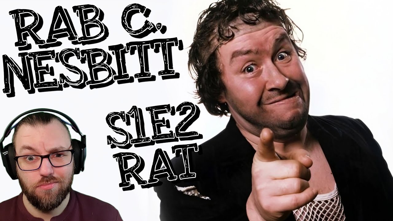 Kevin Reacts to Rab C Nesbitt | S1E2 "Rat" - YouTube