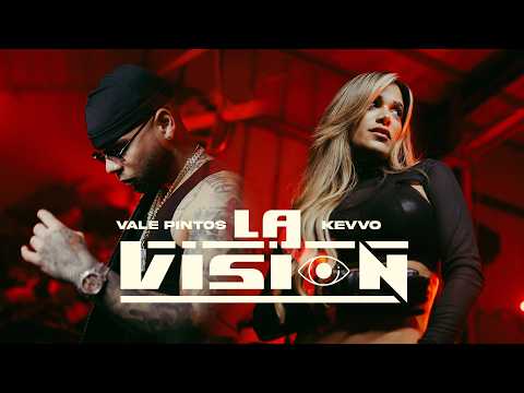 La Visión - Vale Pintos x @KEVVOPR  ( Official Music Video)