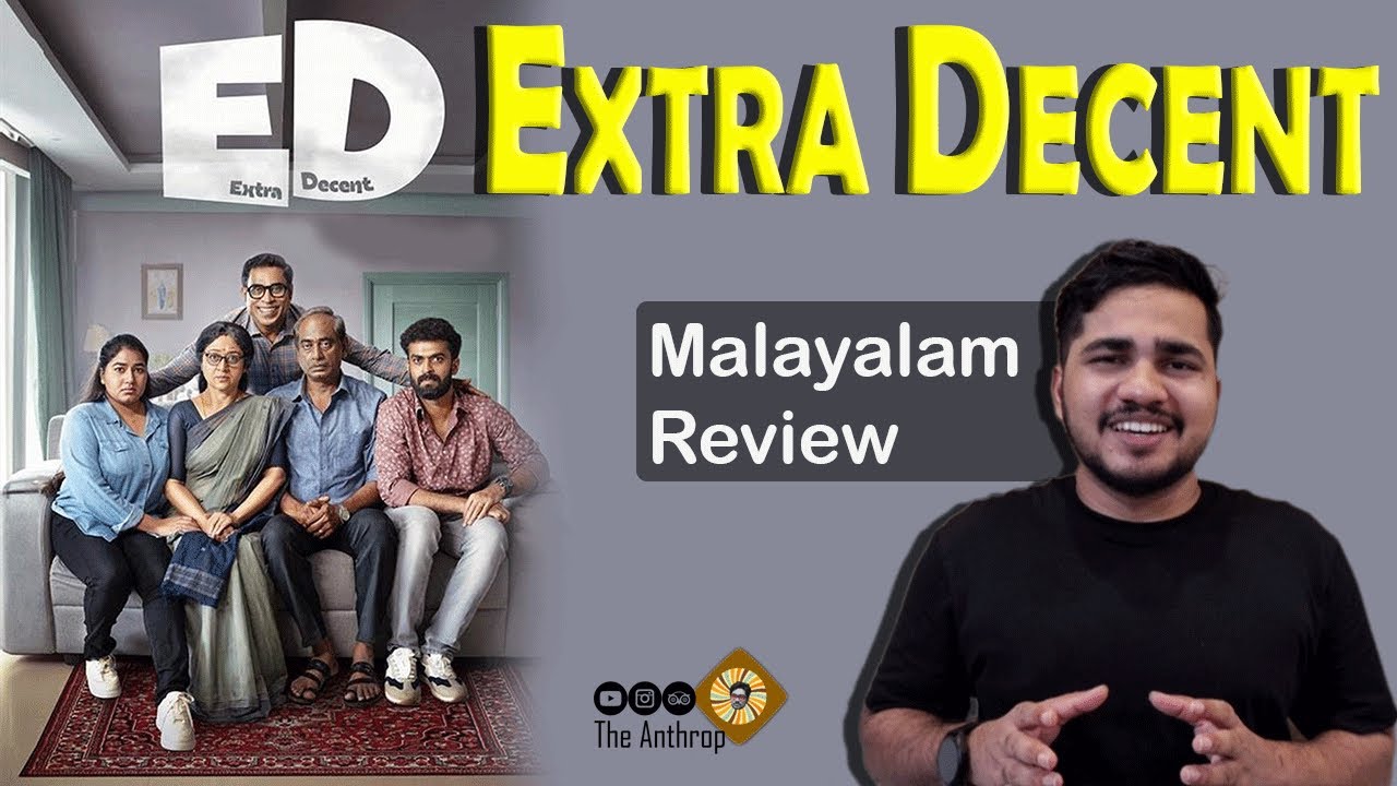 Extra Decent ED Movie Review | Aamir Pallikkal | Suraj | Vinaya Prasad ...