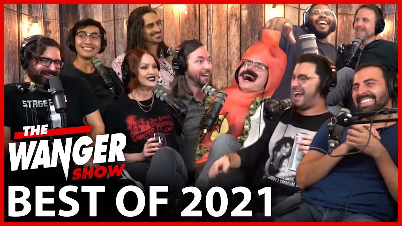 The Wanger Show's Top 21 Moments of 2021 - YouTube