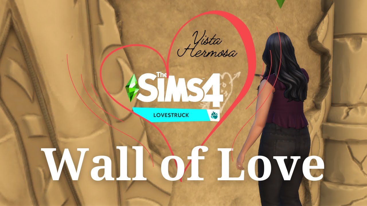 Sims 4 LoveStruck Where to Find Wall of LOVE - YouTube