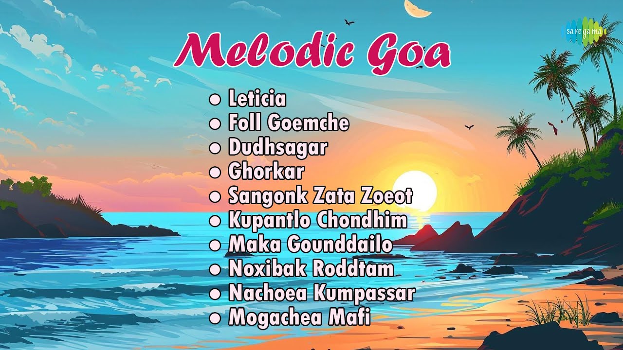Melodic Goa | Leticia | Alfred Rose | Lorna | Chris Perry | Konkani ...