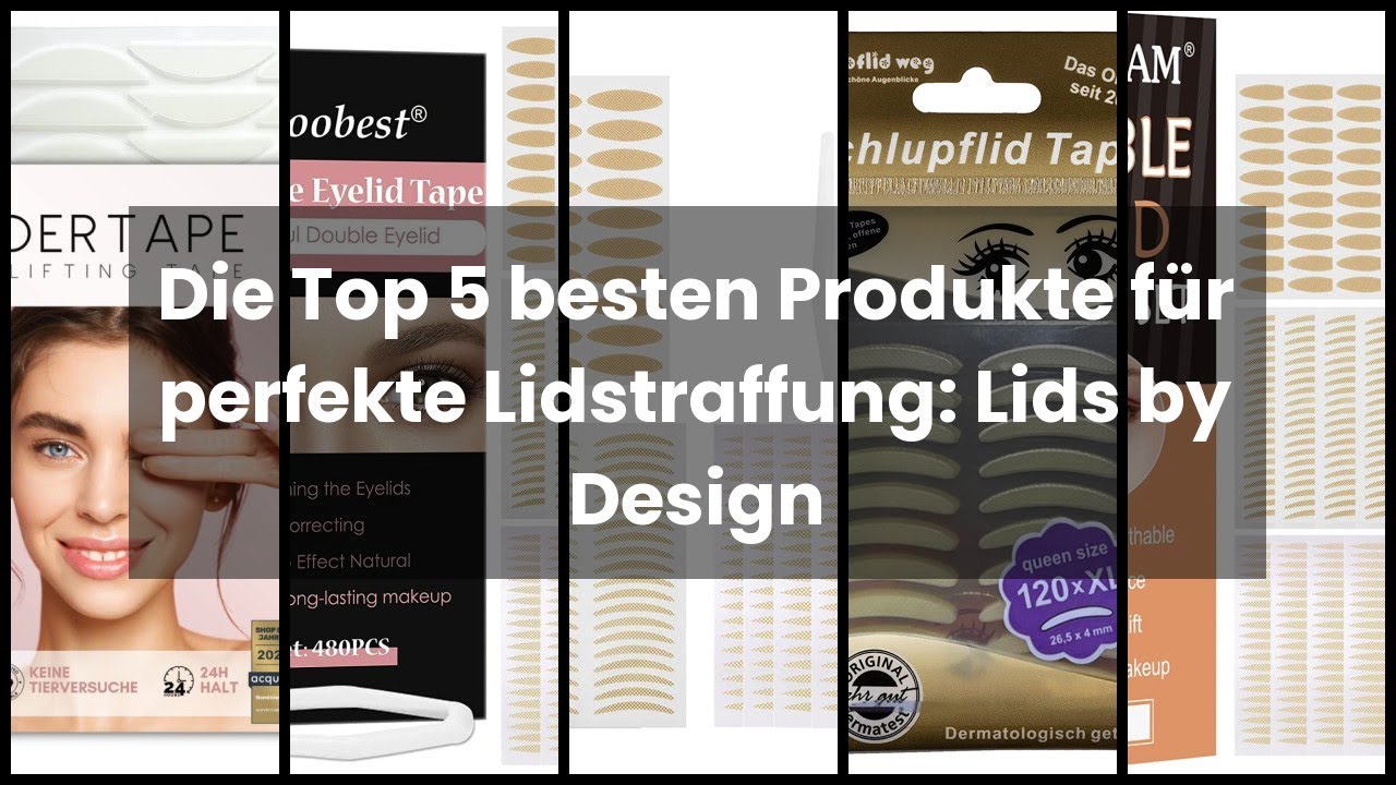 【LIDS BY DESIGN】Die Top 5 besten Produkte für perfekte Lidstraffung ...