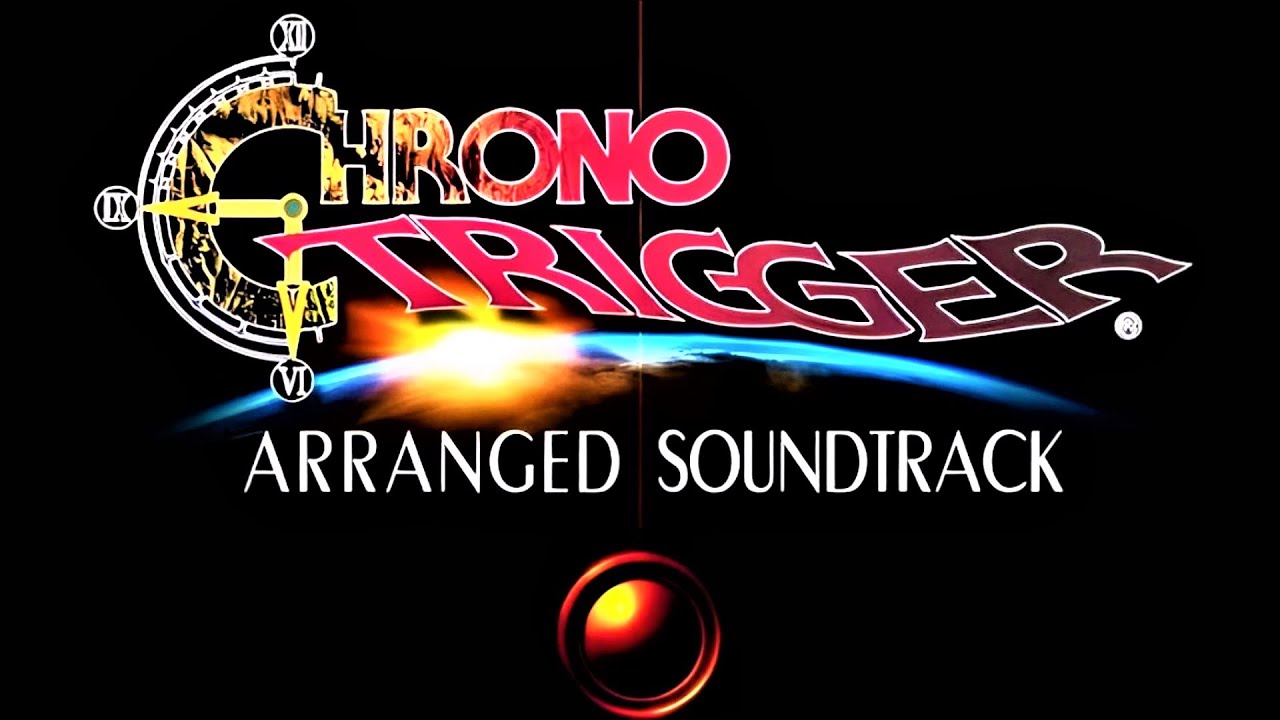 クロノトリガー アレンジBGM集 Chrono Trigger Arranged Soundtrack - YouTube