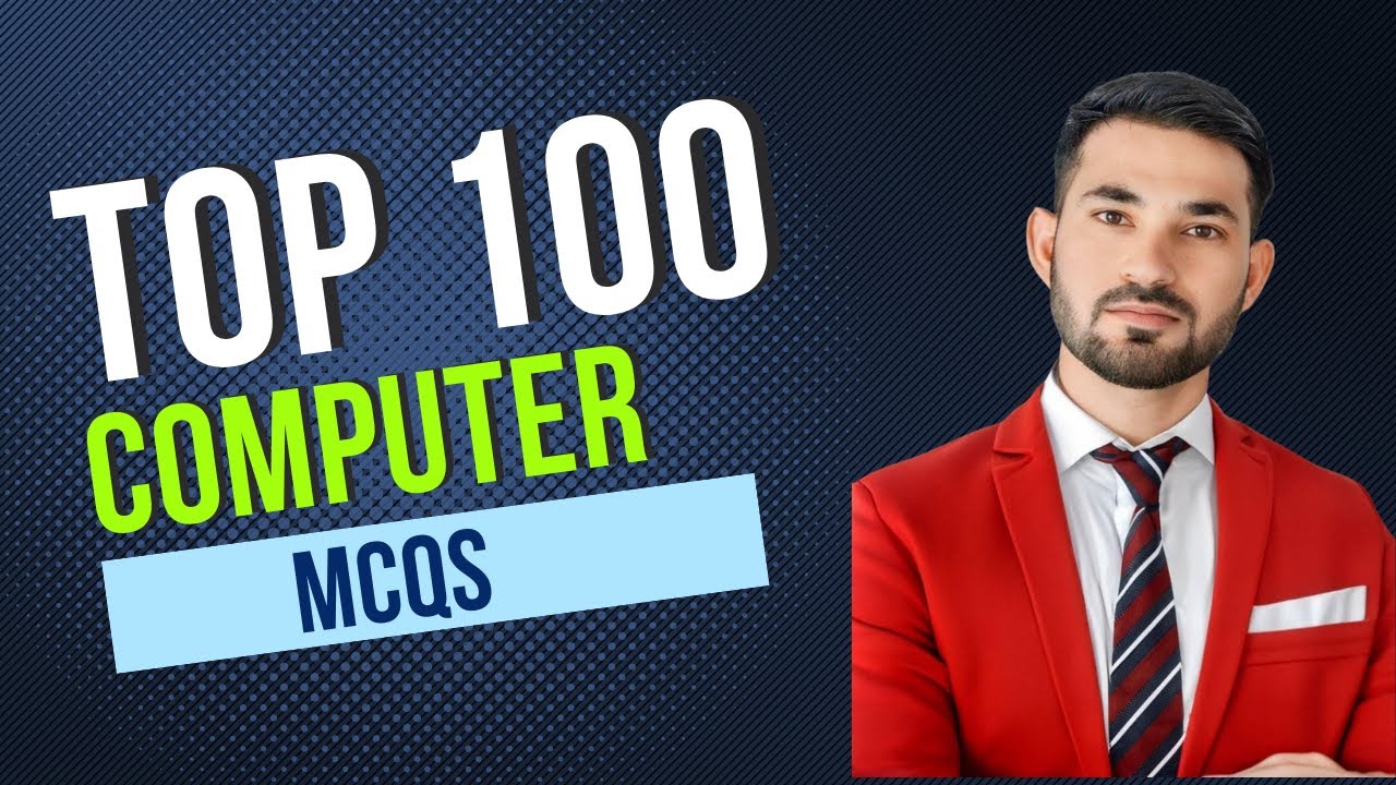 Top 100 Computer MCQs 2024 | Master Computer in one Video - YouTube